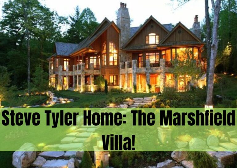 Steve Tyler Home: The Marshfield Villa!
